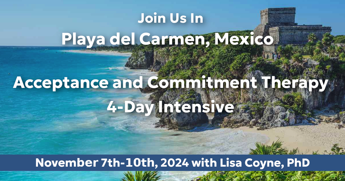 Acceptance and Commitment Therapy with Lisa Coyne
